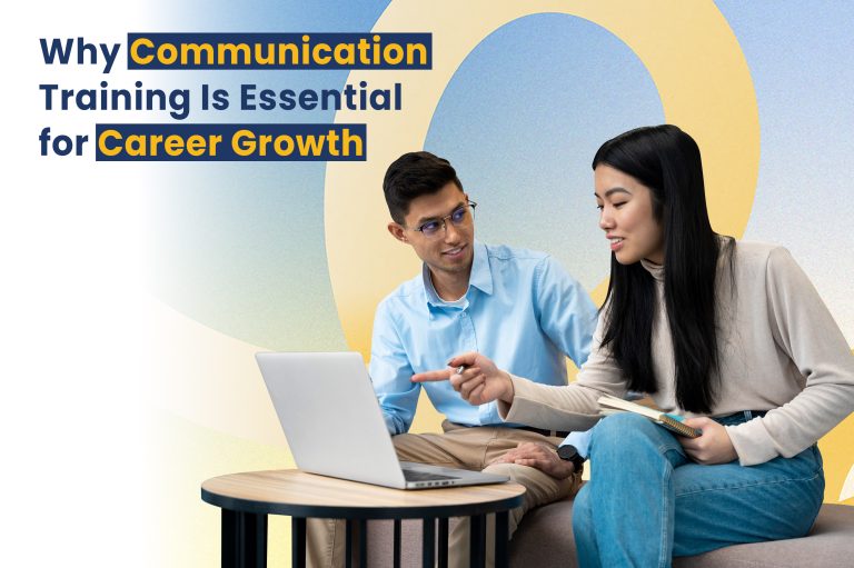 Why Communication Training Is Important for Career Growth